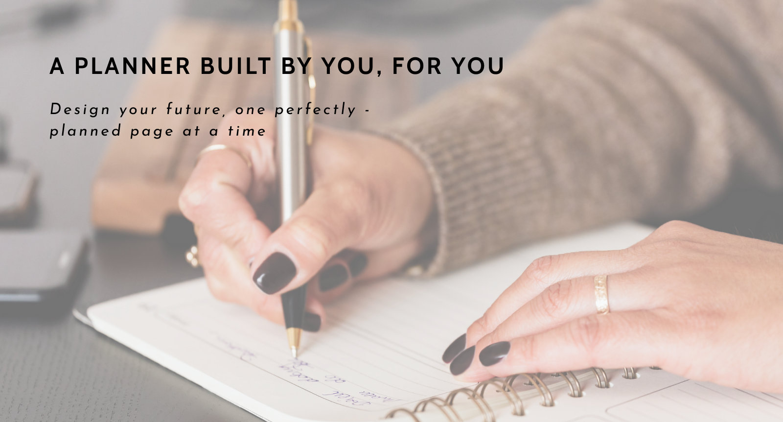 Becoming Your Best Custom Planner